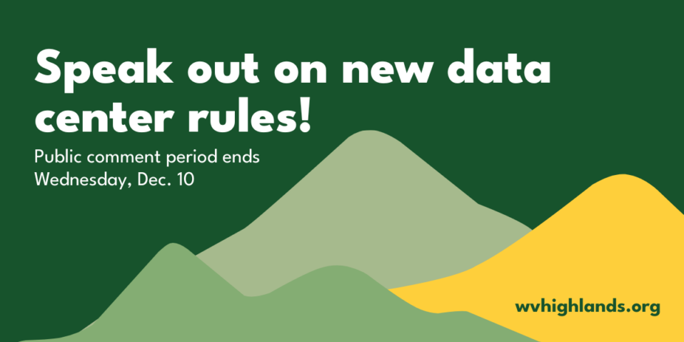 TAKE ACTION: Speak out on new data center rules - West Virginia ...